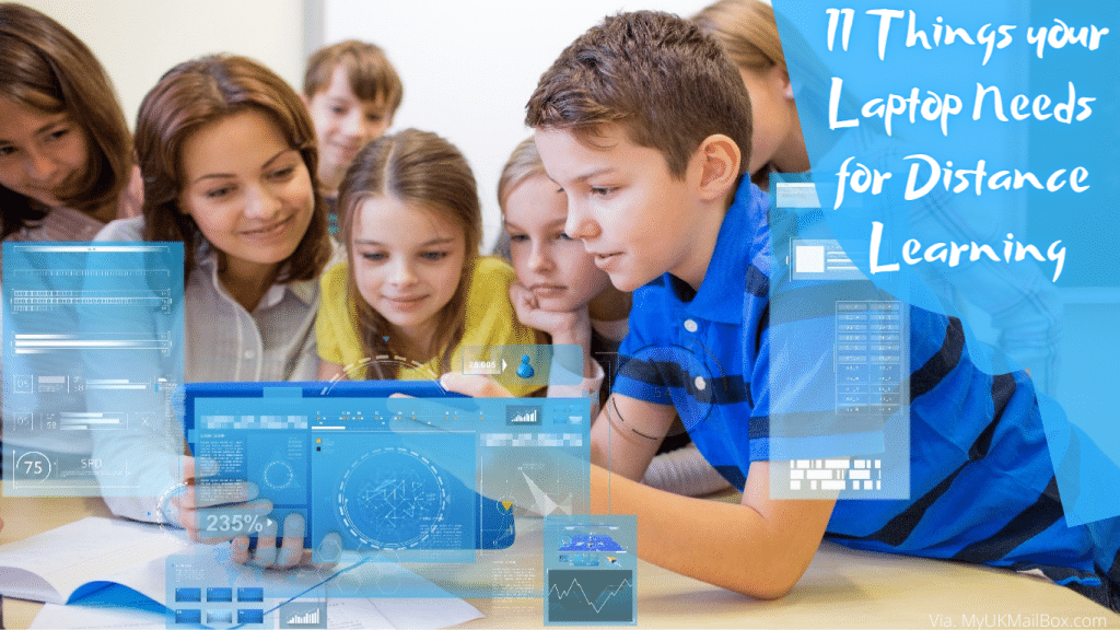 11 Things Your Laptop Needs for Distance Learning - Blog